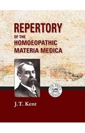 Repertory Of The Homoeopathic Materia Medica by JAMES TYLER KENT - Drcart