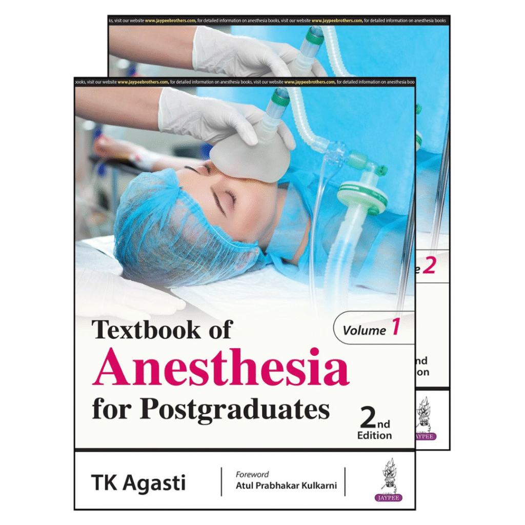 Textbook of Anesthesia for Postgraduates: Two Volume Set 2/e 2024 by TK ...